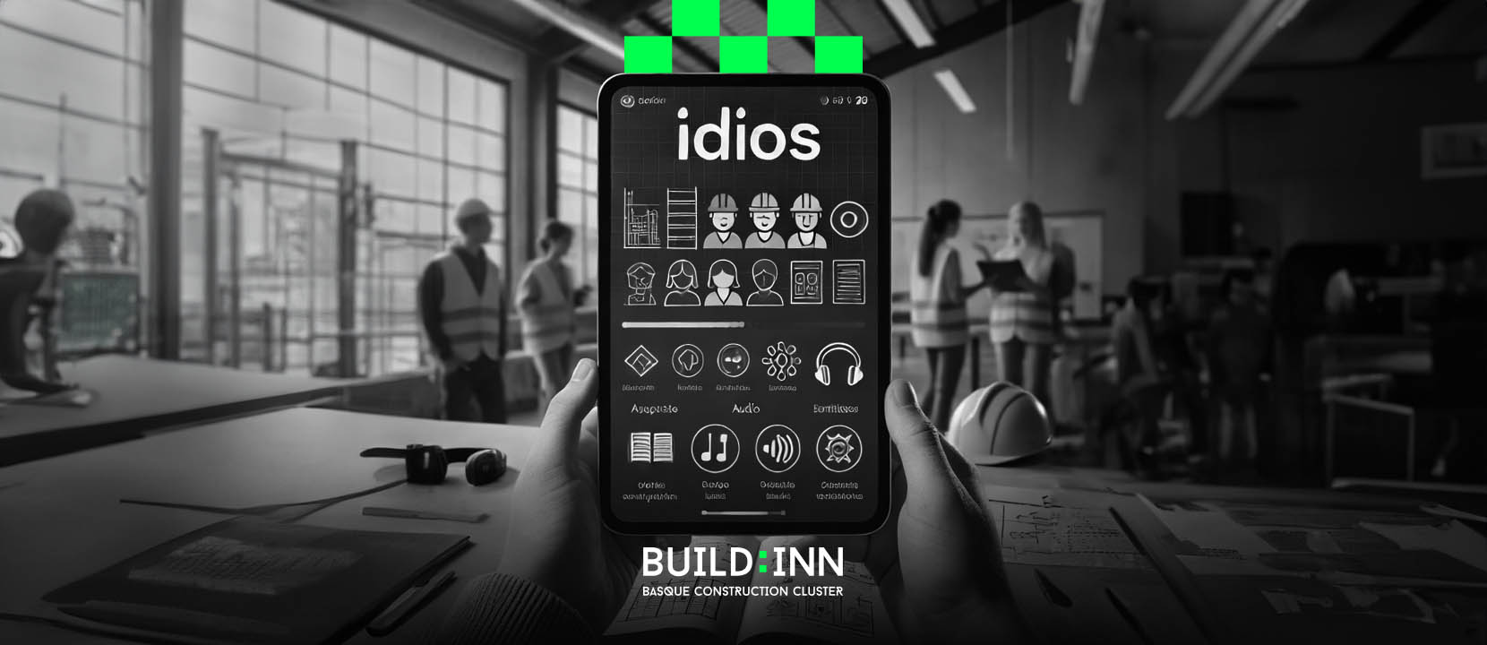 IDIOS: tecnología para migrantes en la construcción